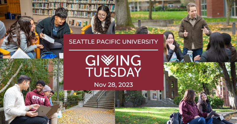 Giving Tuesday - Seattle Pacific University